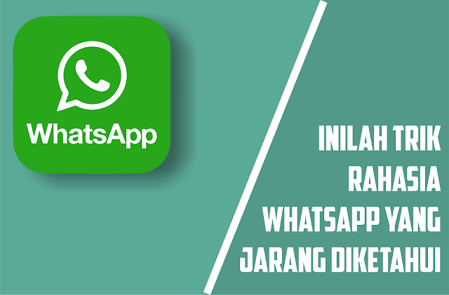 √ 6 Fitur Tersembunyi (Rahasia) Whatsapp, Wajib Tau!