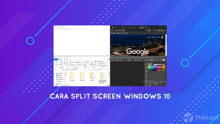 2 Cara Mudah 'Split Screen' di Windows 10 (Update)