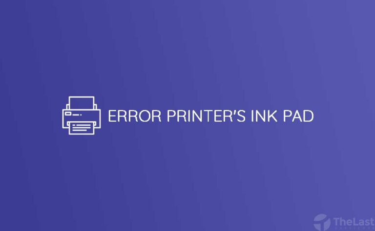 2 Cara Mengatasi A Printer's Ink Pad Is At the End of Its Service Life ...