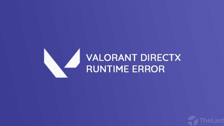 3 Cara Mengatasi Valorant DirectX Runtime & Penyebabnya