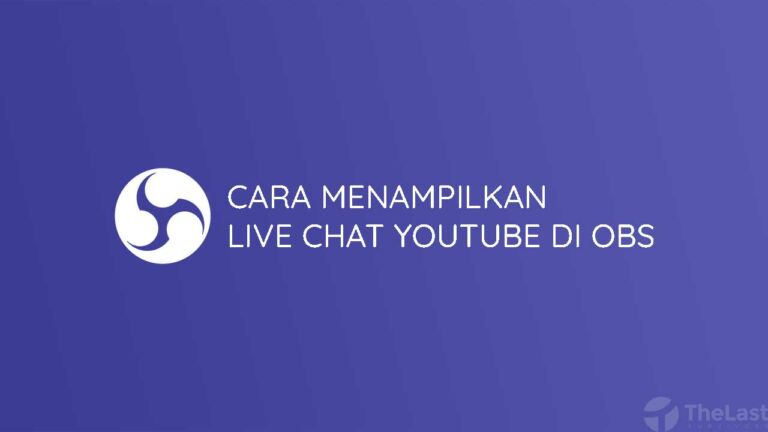 Cara Mudah Menggunakan OBS untuk Live Streaming YouTube