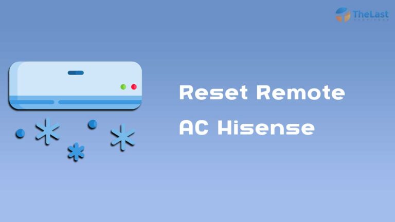 Jitu! 2+ Cara Reset Remote AC Hisense dengan Mudah