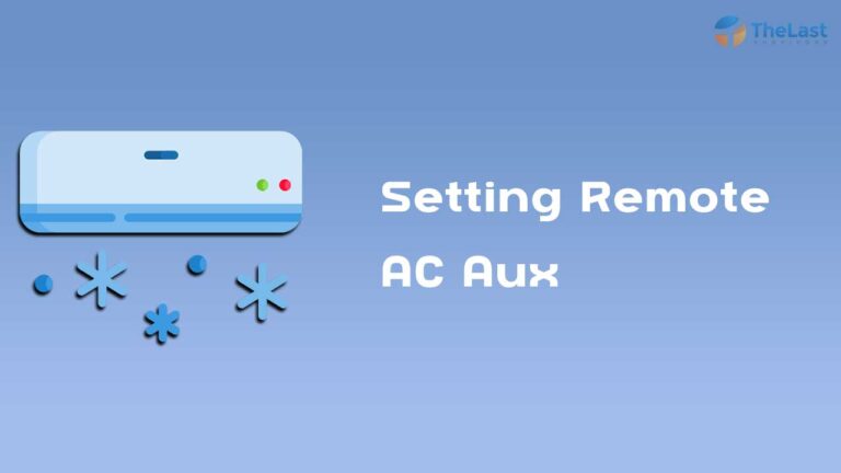√ Terjawab! 5 Cara Setting Remote AC Aux dengan Mudah - Thelastsurvivors