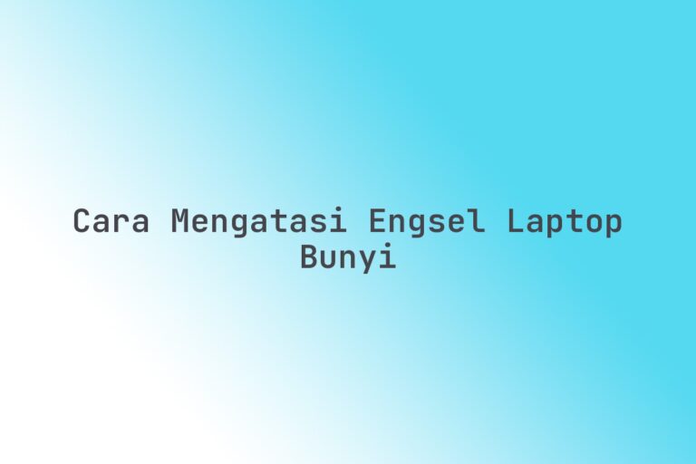 √ Cara mengatasi engsel laptop bunyi - Thelastsurvivors